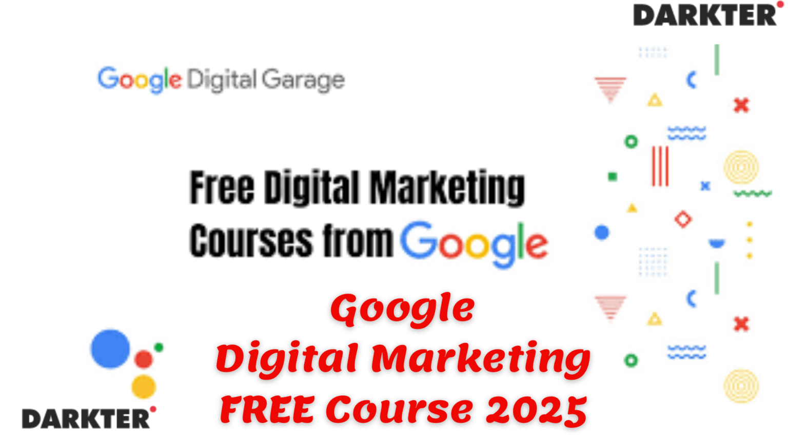 Google Free Digital Marketing Course 2026 - Darketer
